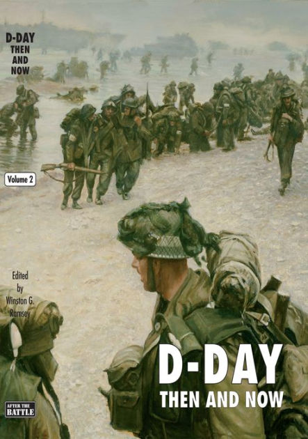D-Day Volume 2: Then and Now by Winston Ramsey | eBook | Barnes & Noble®