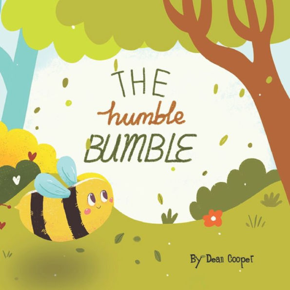 The Humble Bumble by Chantal Cooper, Dean Cooper, Paperback | Barnes ...