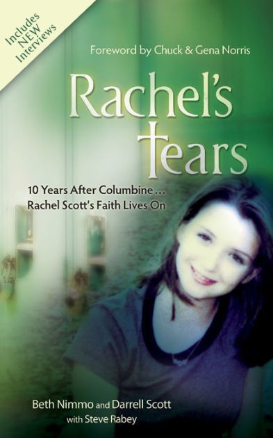 Rachel's Tears: 10th Anniversary Edition: The Spiritual Journey of ...