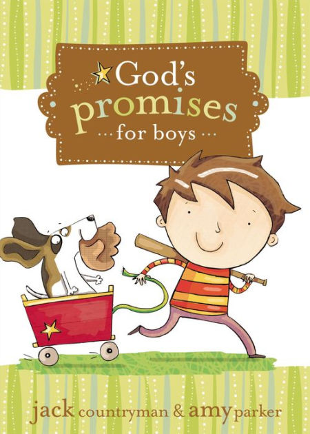 God's Promises for Boys by Jack Countryman, Amy Parker | eBook | Barnes ...