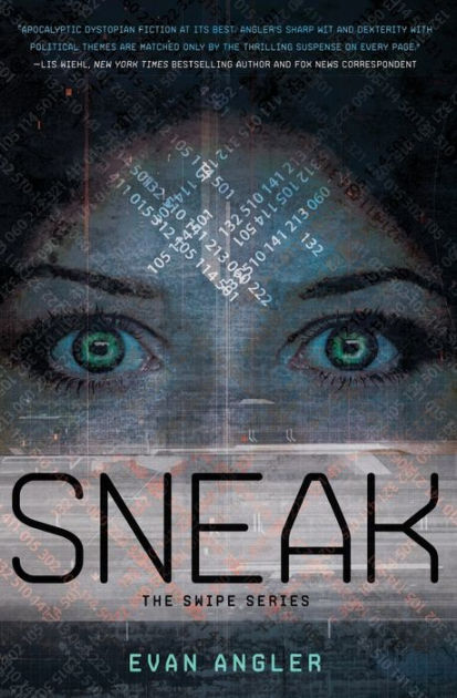 Sneak by Evan Angler, Paperback | Barnes & Noble®