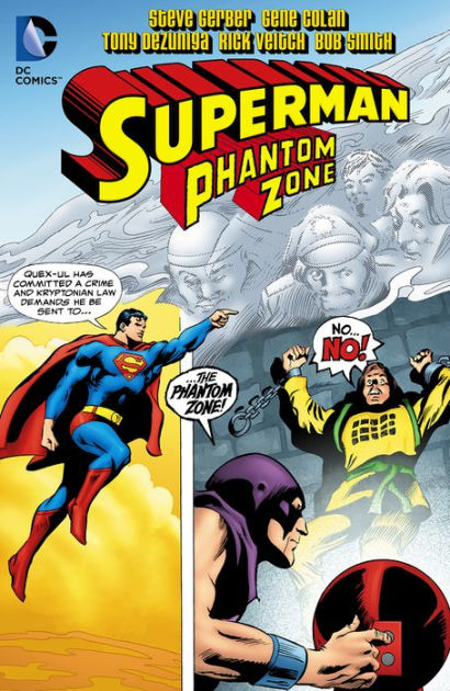 Superman: Phantom Zone by Steve Gerber, Rick Veitch, Gene Colan | eBook ...