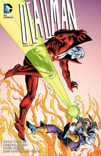 Deadman Book Five by Andrew Helfer, Jose Luis Garcia-Lopez | eBook ...