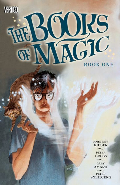 The Books of Magic Book One by John Ney Rieber, Gary Amaro, Peter Gross ...