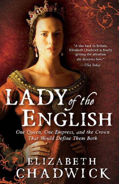 Lady of the English by Elizabeth Chadwick | eBook | Barnes & Noble®