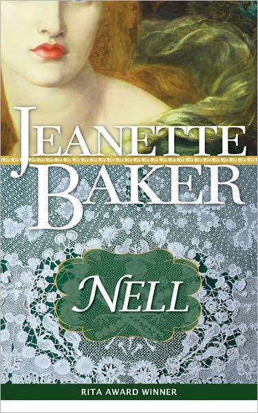 Nell by Jeanette Baker | NOOK Book (eBook) | Barnes & Noble®