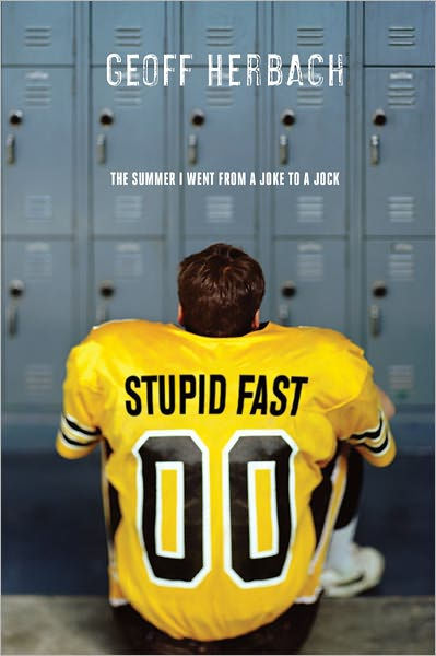 Stupid Fast by Geoff Herbach, Paperback | Barnes & Noble®