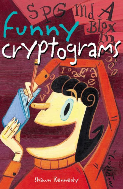 Funny Cryptograms by Shawn Kennedy, Paperback | Barnes & Noble®