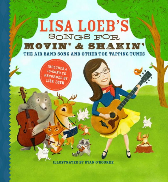 Lisa Loeb's Songs for Movin' and Shakin': The Air Band Song and Other ...