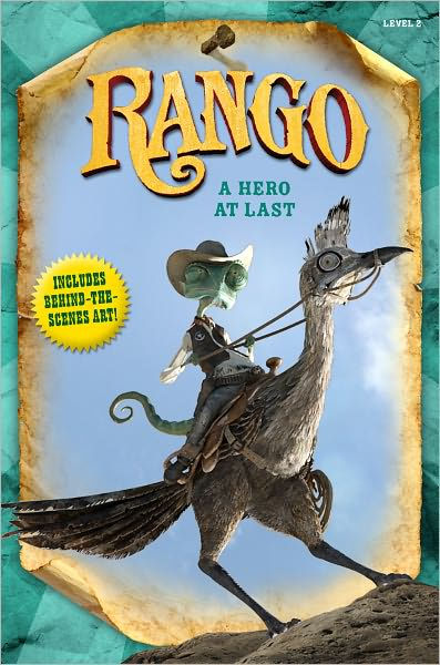Rango: A Hero at Last (Rango Movie Series) by Annie Auerbach, Paperback ...