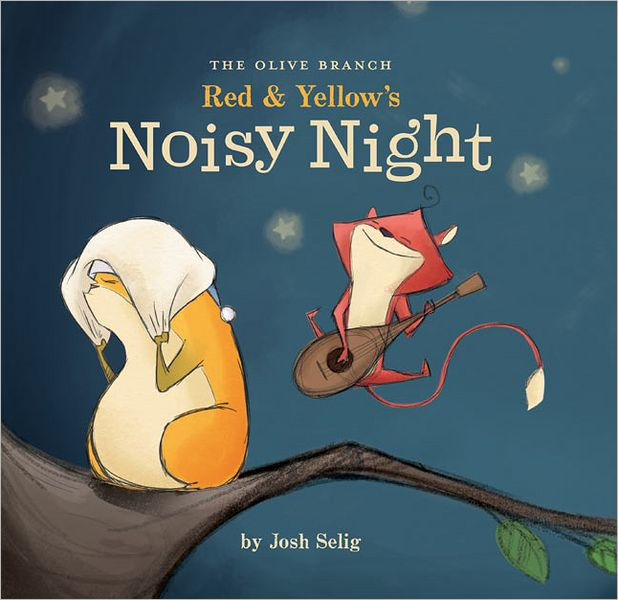 Red & Yellow's Noisy Night by Josh Selig, Little Airplane Productions ...