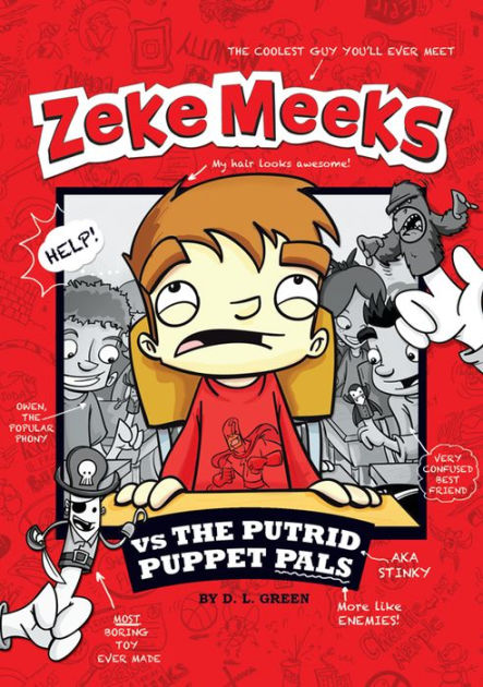 Zeke Meeks vs the Putrid Puppet Pals by D. L. Green, Josh Alves | eBook ...