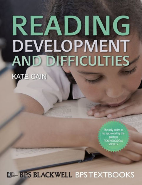Reading Development and Difficulties / Edition 1 by Kate Cain ...