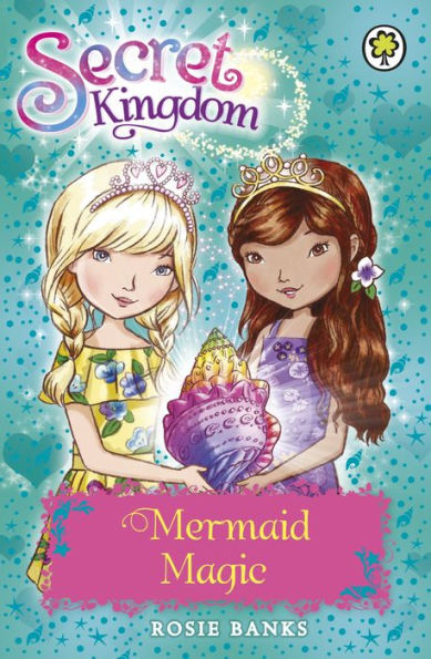 Mermaid Magic: Book 32 by Rosie Banks | eBook | Barnes & Noble®