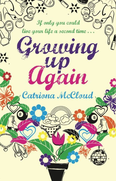 Growing Up Again by Catriona McCloud | eBook | Barnes & Noble®