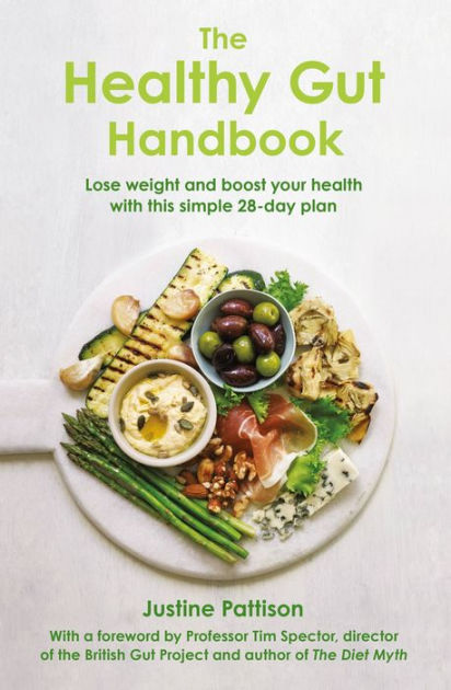 The Healthy Gut Handbook by Justine Pattison, Tim Spector, Tim Tim ...