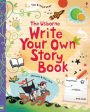 Write Your Own Story Book by Louie Stowell, Other Format | Barnes & Noble®
