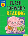 Flash Forward Reading: Grade 4 (Flash Kids Flash Forward) by Flash Kids ...