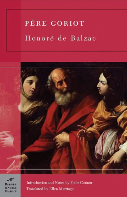 Pere Goriot (Barnes & Noble Classics Series) by Honore de Balzac ...