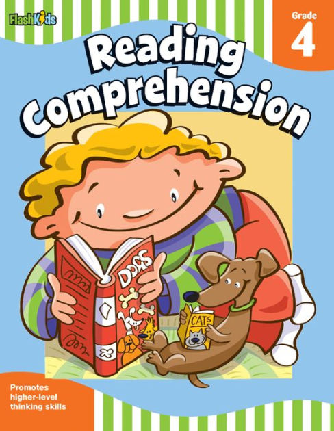 Reading Comprehension: Grade 4 (Flash Skills) by Flash Kids Editors ...