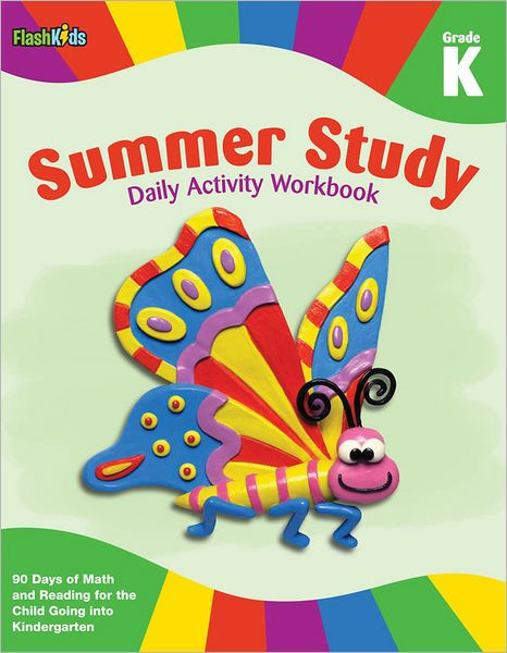Summer Study Daily Activity Workbook: Grade K (Flash Kids Summer Study ...