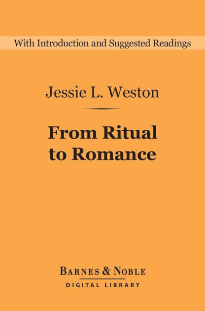 From Ritual to Romance by Jessie L. Weston, Paperback | Barnes & Noble®