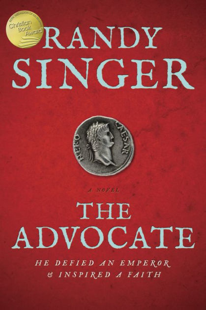 The Advocate by Randy Singer, Paperback | Barnes & Noble®