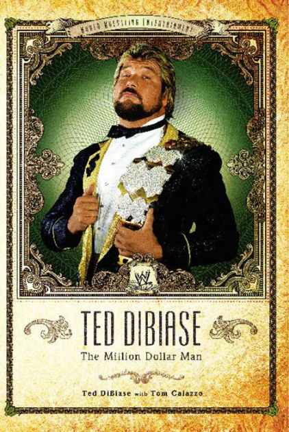 Ted DiBiase by Ted DiBiase, Paperback | Barnes & Noble®