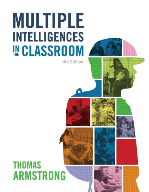Multiple Intelligences in the Classroom by Thomas Armstrong, Paperback ...
