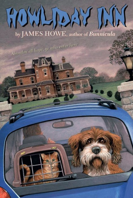 Howliday Inn (Bunnicula Series #2) by James Howe, Lynn Munsinger ...