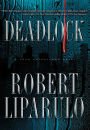Deadlock (John Hutchinson Series #2) by Robert Liparulo | eBook | Barnes & Noble®