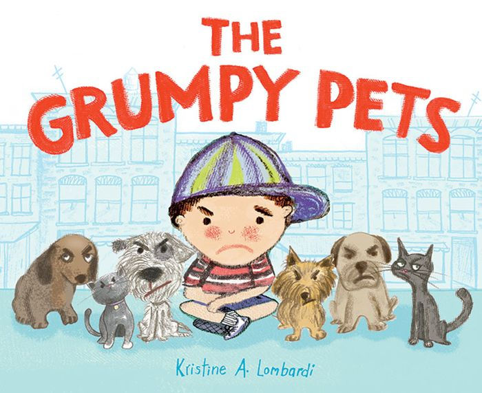 The Grumpy Pets by Kristine A. Lombardi, Hardcover | Barnes & Noble®