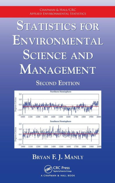 Statistics for Environmental Science and Management by Bryan F.J. Manly ...