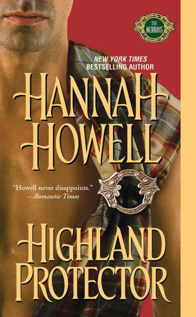 Highland Protector by Hannah Howell | eBook | Barnes & Noble®