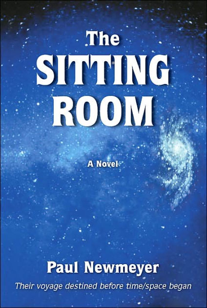 The Sitting Room by Paul Newmeyer, Paperback | Barnes & Noble®