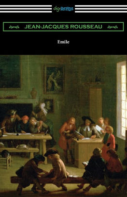 Emile by Jean-Jacques Rousseau, Paperback | Barnes & Noble®
