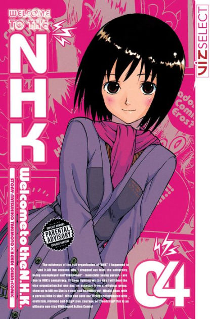 Welcome to the N.H.K., Volume 4 by Tatsuhiko Takimoto, Kendi Oiwa ...
