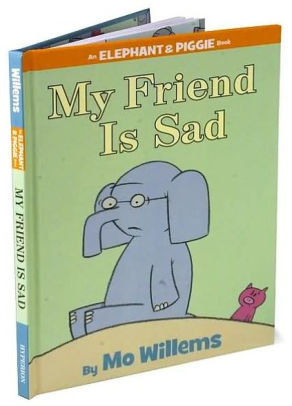 My Friend Is Sad (Elephant and Piggie Series) by Mo Willems, Hardcover ...