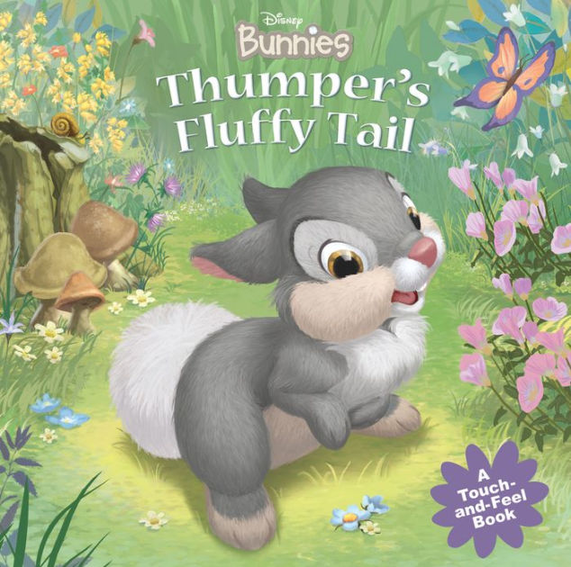Thumper's Fluffy Tail (Disney Bunnies Series) by Disney Books, Board ...
