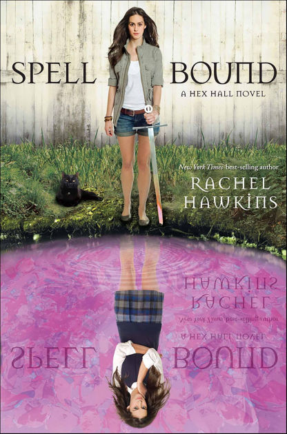 Spell Bound (Hex Hall Series #3) by Rachel Hawkins, Paperback | Barnes ...