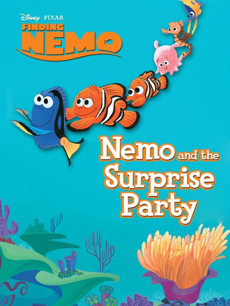 Nemo and the Surprise Party (Finding Nemo) by Disney Books | eBook ...