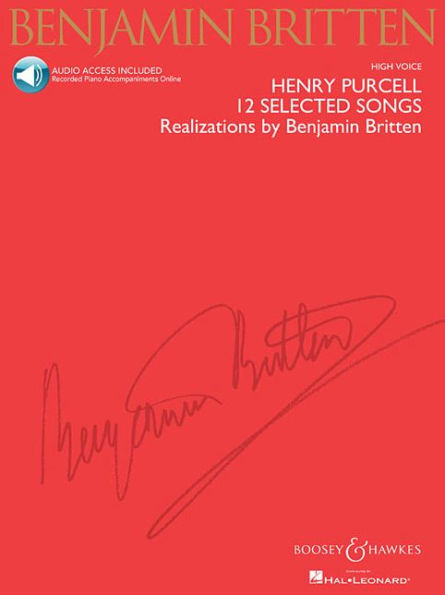 Henry Purcell: 12 Selected Songs: Realizations by Benjamin Britten High ...