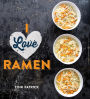 I Love Ramen by Toni Patrick | eBook | Barnes & Noble®