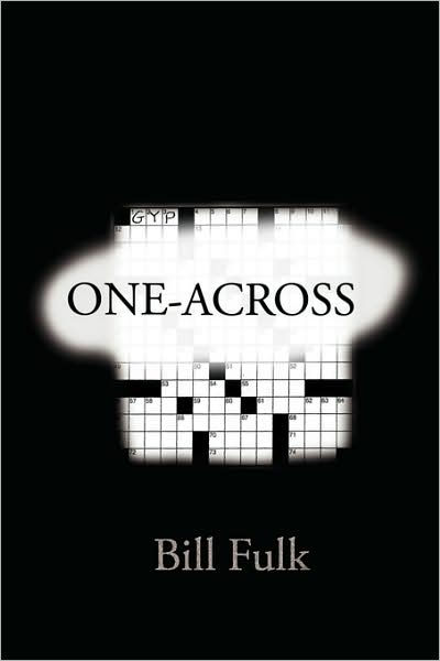 One-Across by Bill Fulk, Paperback | Barnes & Noble®