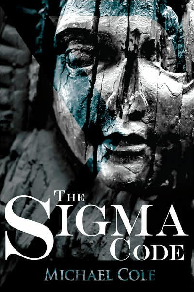 The SIGMA Code by Michael Cole, Paperback | Barnes & Noble®