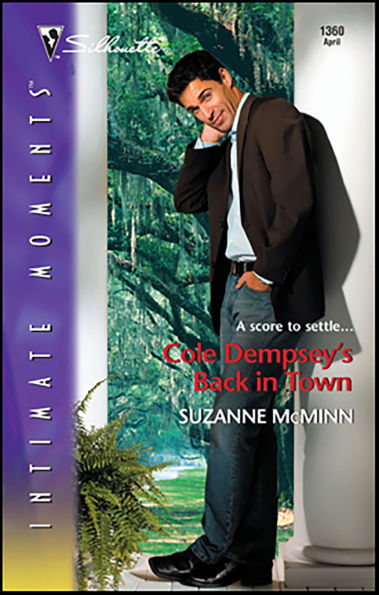Cole Dempsey's Back in Town by Suzanne McMinn | eBook | Barnes & Noble®