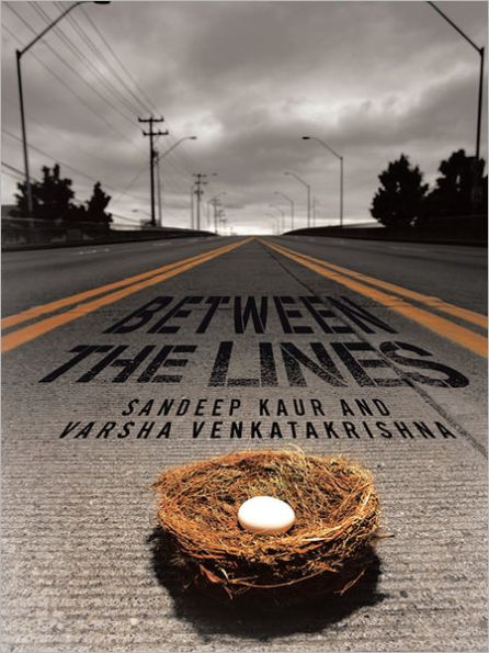Between the Lines by Sandeep Kaur and Varsha Venkatakrishna | eBook ...