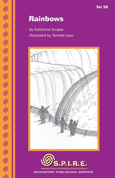 SPIRE Decodable Readers, Set 5B: Rainbows by Sheila Clark-Edmands ...