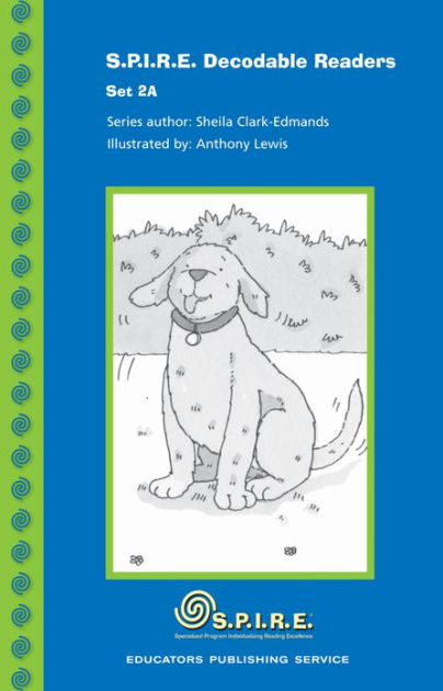 SPIRE Decodable Readers, Set 2A - 10 titles by Sheila Clark-Edmands ...