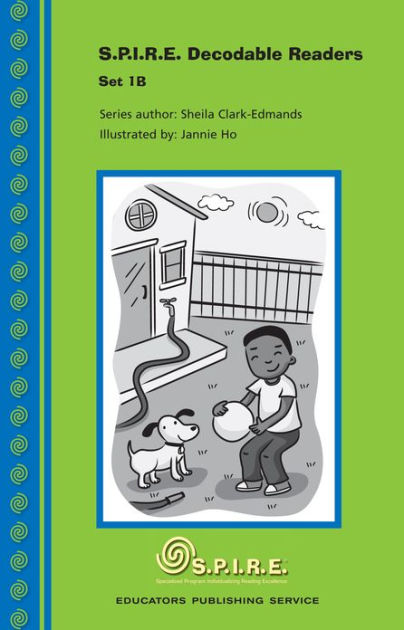 SPIRE Decodable Readers, Set 1B - 10 titles by Sheila Clark-Edmands ...